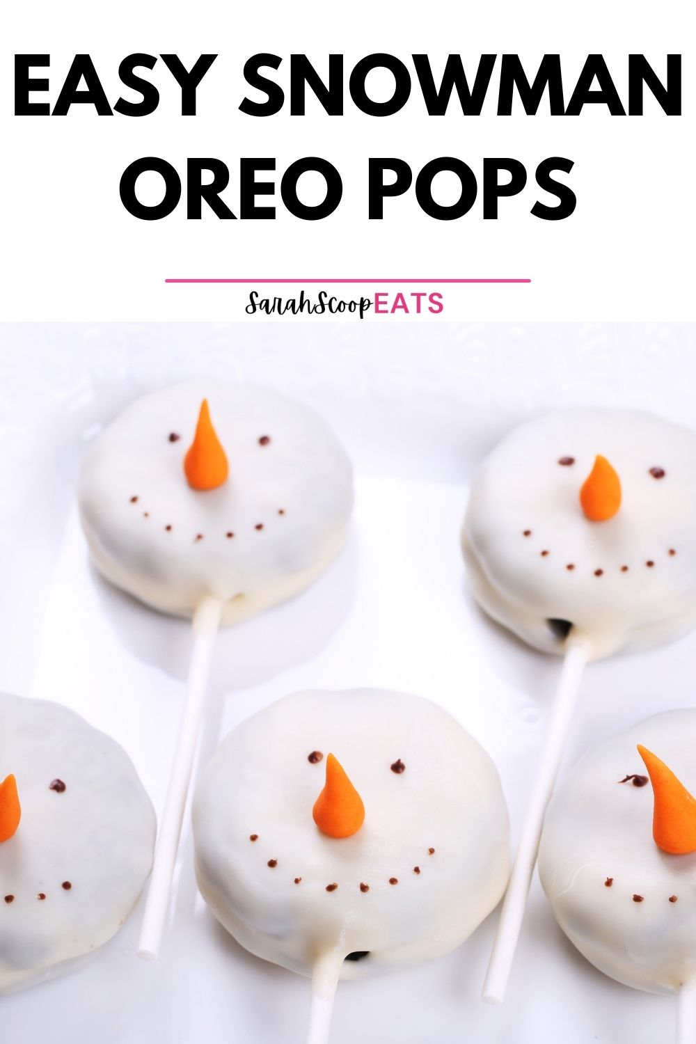 Easy Snowman Oreo Pops