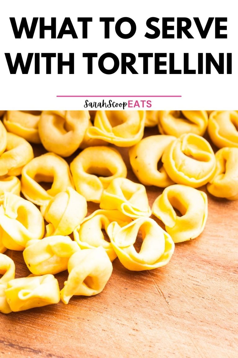 What to Serve With Tortellini: 55+ Best Side Dishes